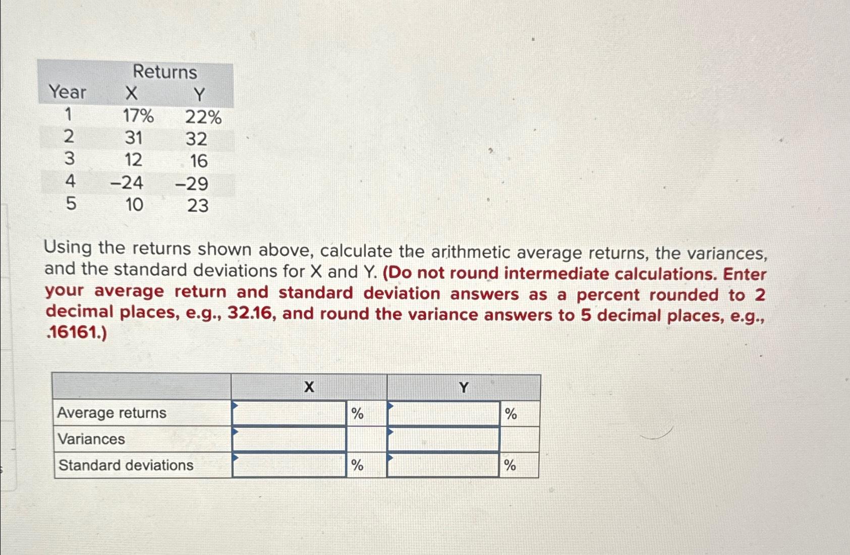 Solved \table[[,Returns],[Year,x,Y | Chegg.com