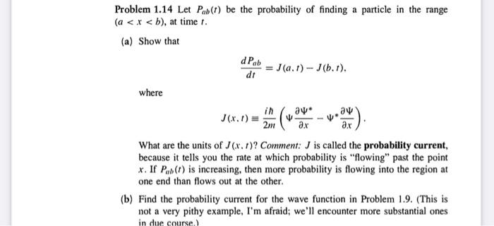 Problem 1.14 Let Pab(1) be the probability of finding | Chegg.com