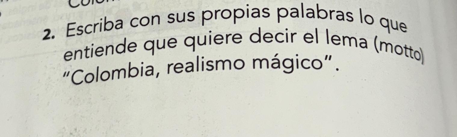 Solved Escriba con sus propias palabras lo que entiende que | Chegg.com