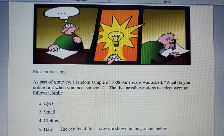 Solved Styles First impressions As part of a survey, a | Chegg.com