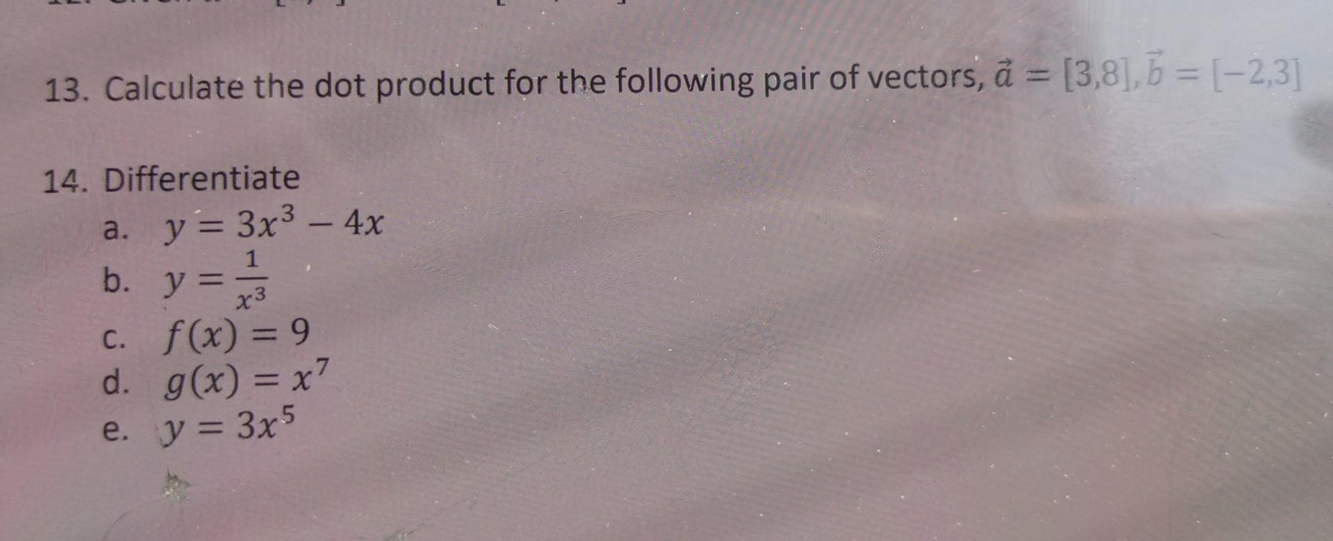 Solved 13. Calculate the dot product for the following pair | Chegg.com