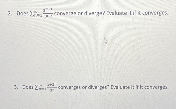 Solved {2n+23} (1) Determine whether the sequence converges | Chegg.com