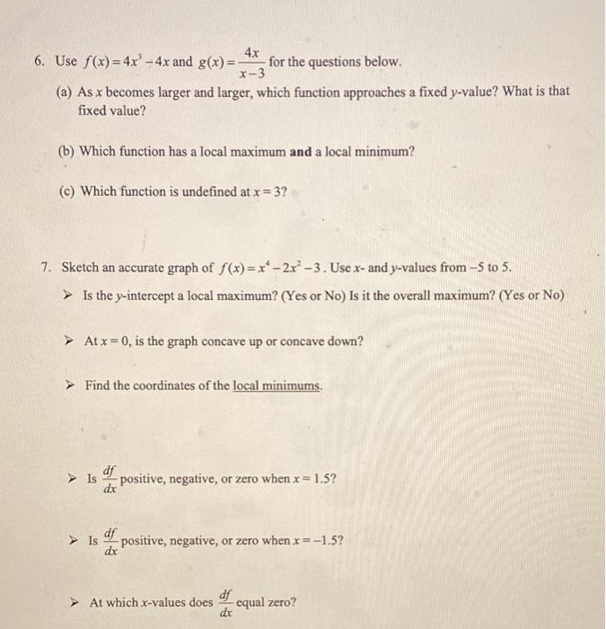 6. Use f(x)=4x3−4x and g(x)=x−34x for the questions | Chegg.com 6. Use f(x)=4x3−4x and g(x)=x−34x for the questions | Chegg.com