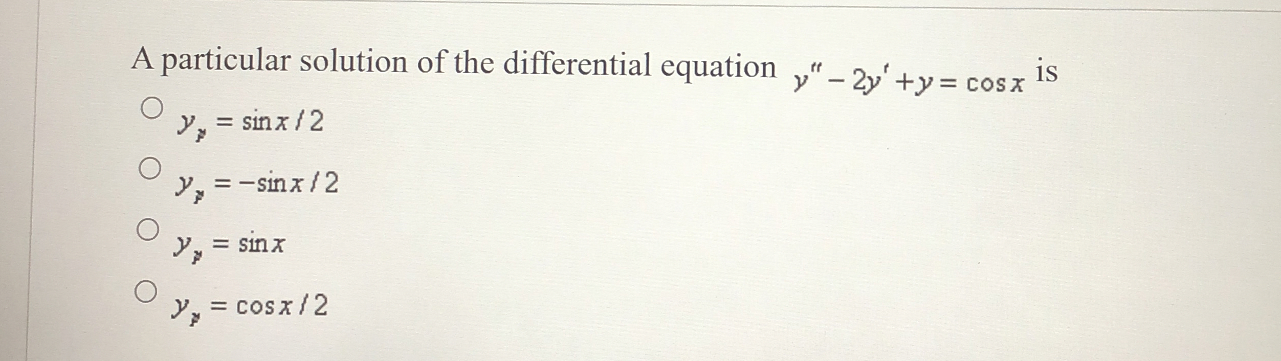 A particular solution of the differential equation | Chegg.com