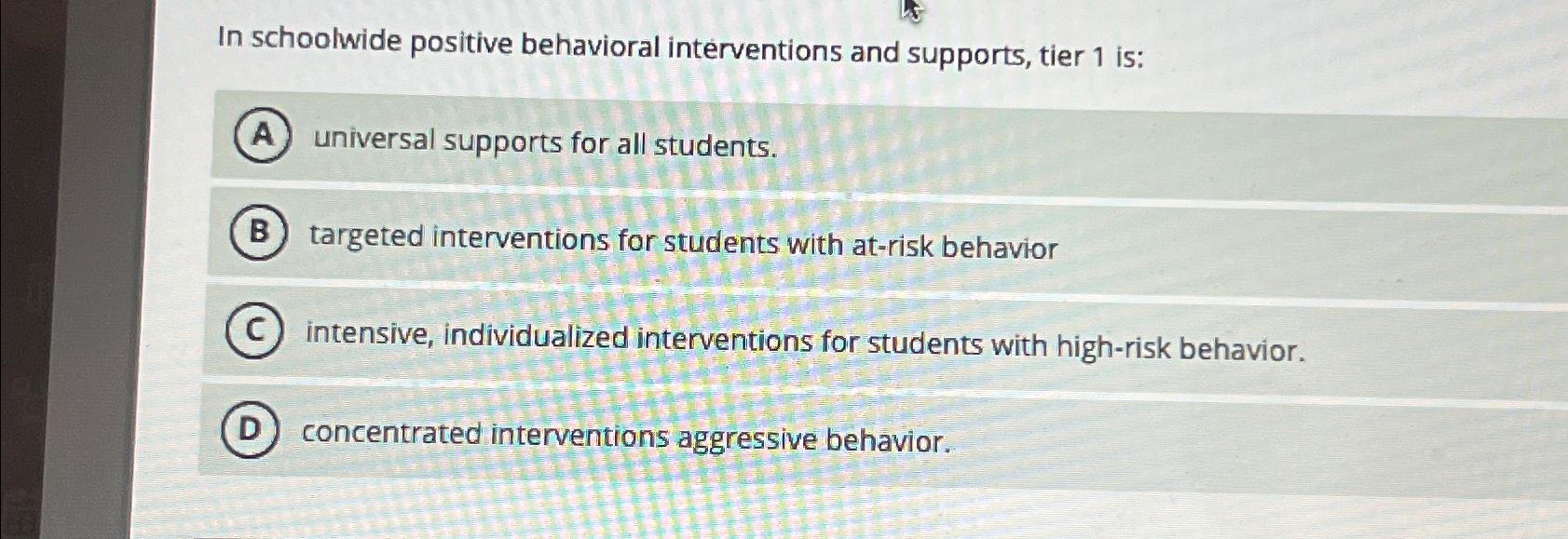 Solved In schoolwide positive behavioral interventions and | Chegg.com