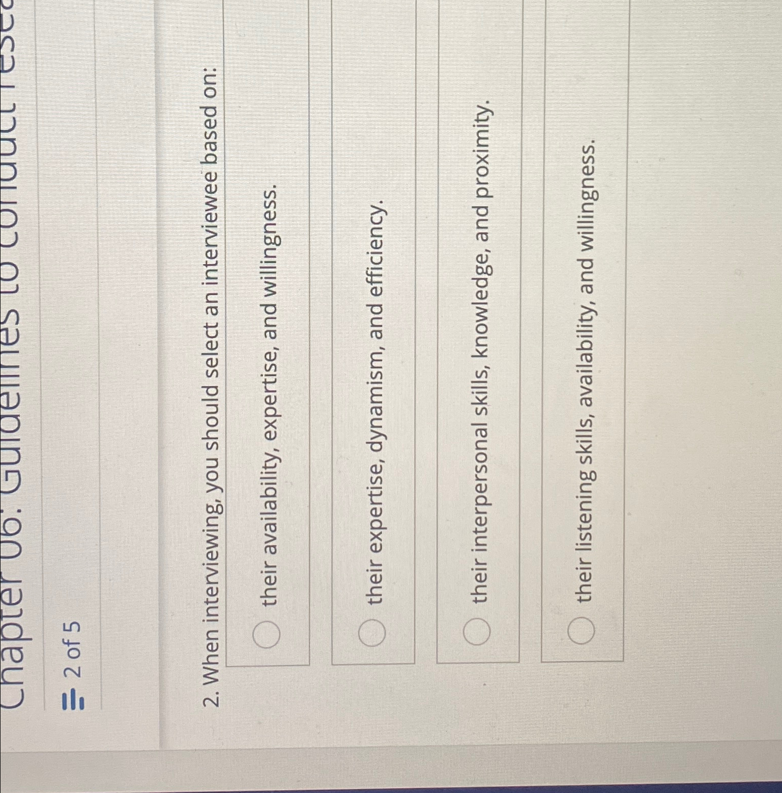 Solved 2 ﻿of 52. ﻿When interviewing, you should select an | Chegg.com
