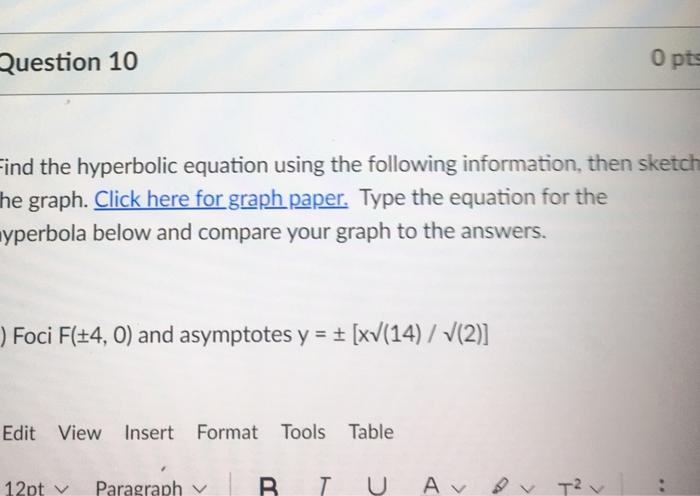 Solved Question 10 Opte Find the hyperbolic equation using | Chegg.com