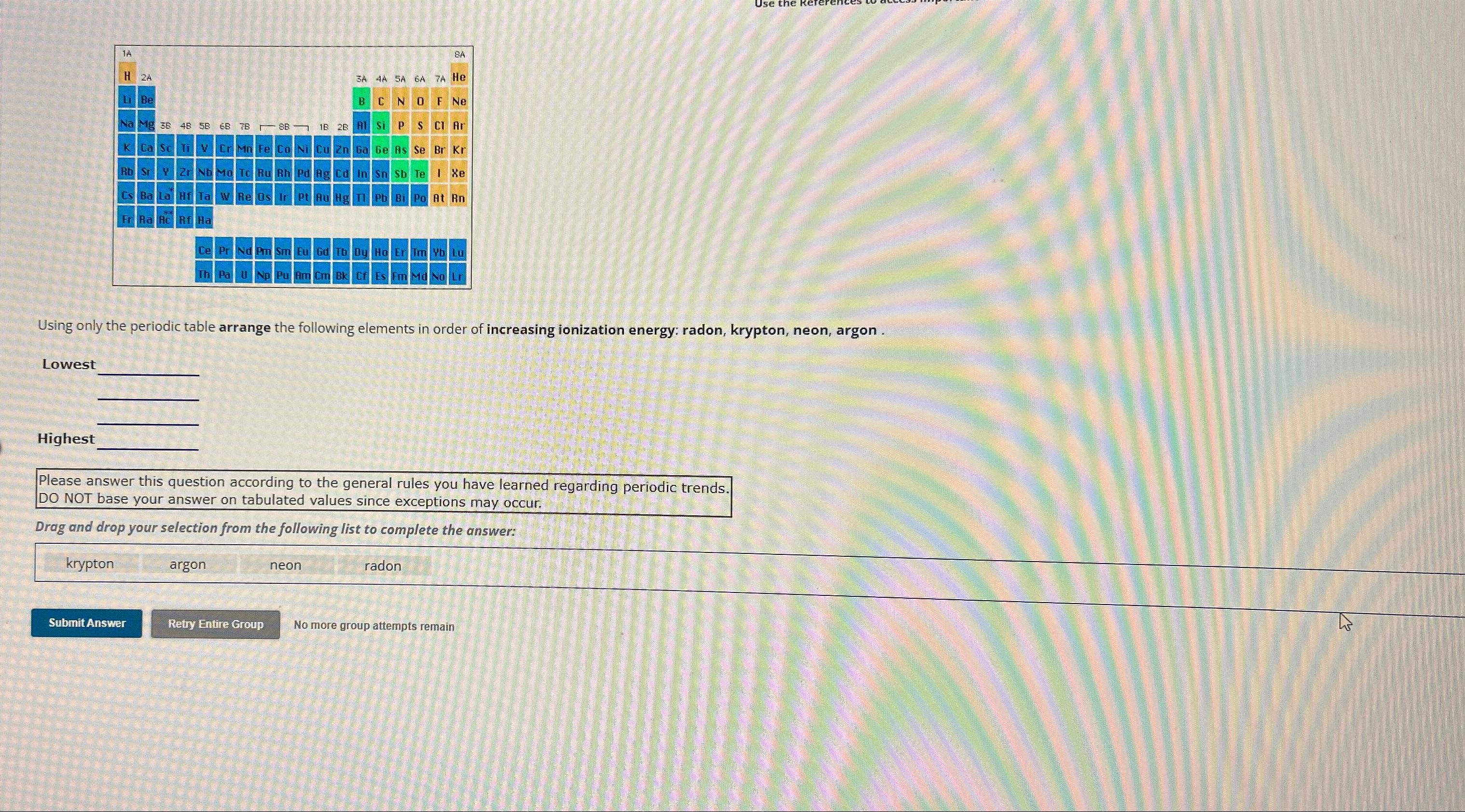 Solved Using only the periodic table arrange the following | Chegg.com