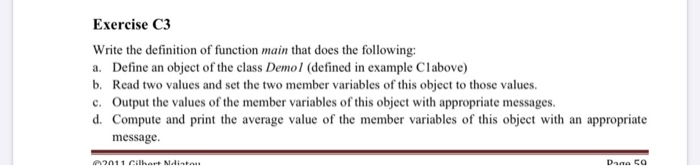 Solved Exercise C3 Write the definition of function main | Chegg.com