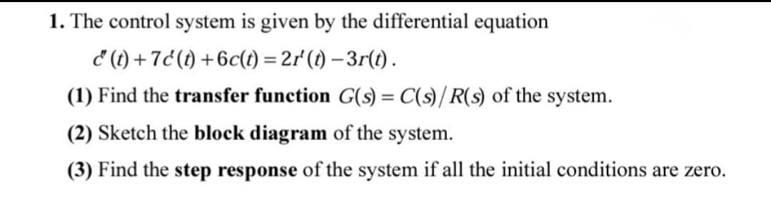 Solved 1. The control system is given by the differential | Chegg.com