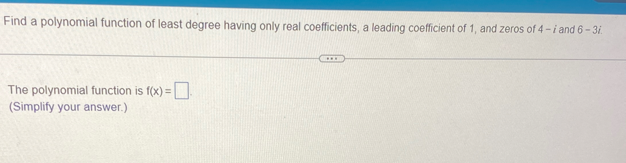 Solved Find a polynomial function of least degree having | Chegg.com