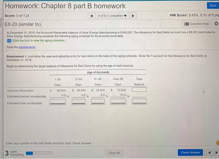 Solved Save Homework: Chapter 8 part B homework Score: 0 of | Chegg.com Solved Save Homework: Chapter 8 part B homework Score: 0 of | Chegg.com