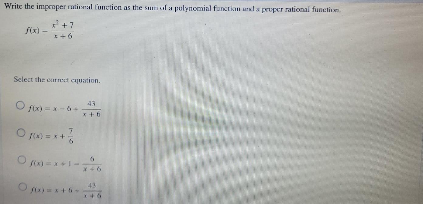 Solved Write the improper rational function as the sum of a | Chegg.com