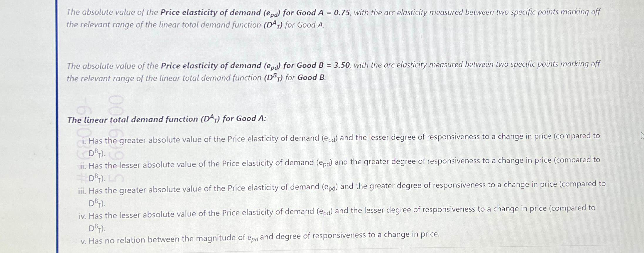Solved The absolute value of the Price elasticity of demand | Chegg.com