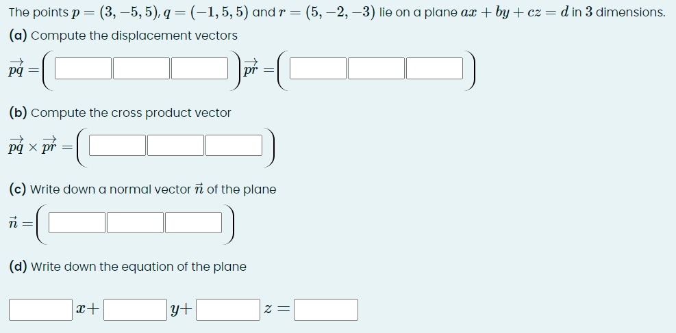 Solved The points p=(3,-5,5),q=(-1,5,5) ﻿and r=(5,-2,-3) | Chegg.com