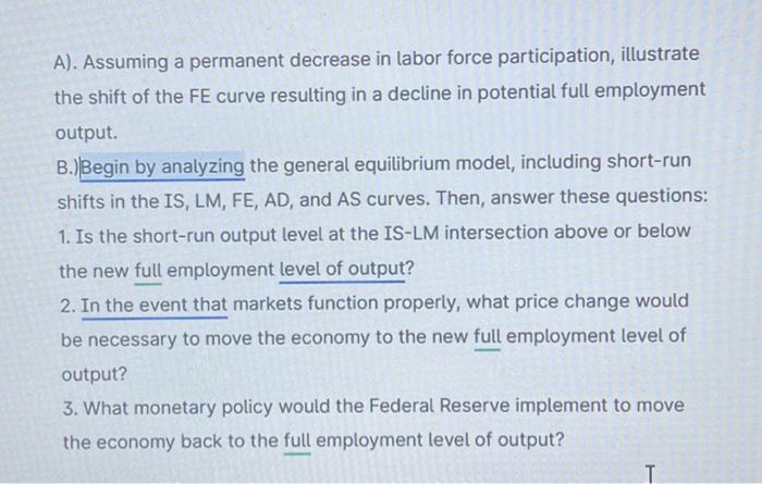 Solved A Assuming A Permanent Decrease In Labor Force 0375