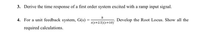 Solved 3. Derive the time response of a first order system | Chegg.com