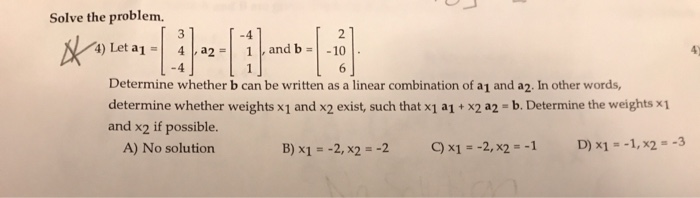 Solved Down Solve The Problem 3 4 Let A1 4 A2 1