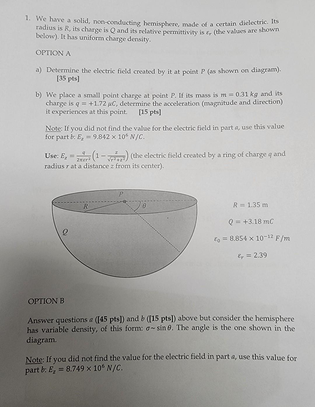 Solved 1. We have a solid, non-conducting hemisphere, made | Chegg.com
