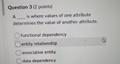 Solved Question 3 (2 ﻿points)A q, ﻿is where values of one | Chegg.com