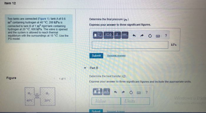 Solved Item 12 Determine the final pressure (p2). Express | Chegg.com