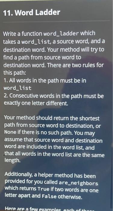 Solved 11. Word Ladder Write a function word_ladder which | Chegg.com