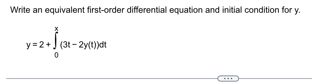 Solved Write an equivalent first-order differential equation | Chegg.com