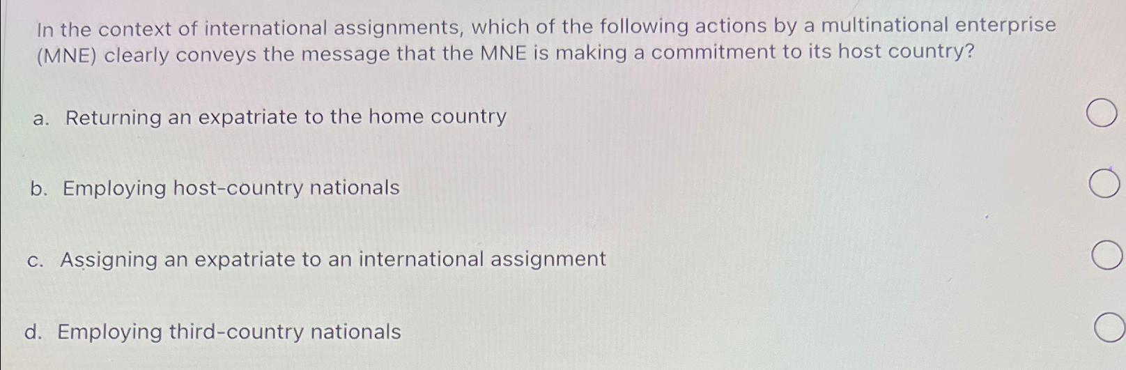 Solved In the context of international assignments, which of | Chegg.com