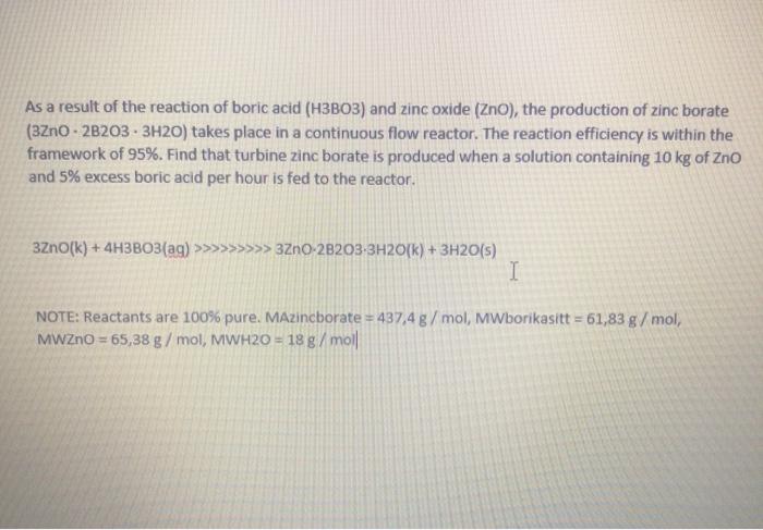 Solved As a result of the reaction of boric acid (H3B03) and | Chegg.com
