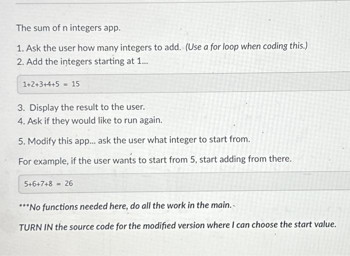 Solved The sum of n integers app. 1. Ask the user how many | Chegg.com