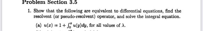 Solved 1. Show that the following are equivalent to | Chegg.com