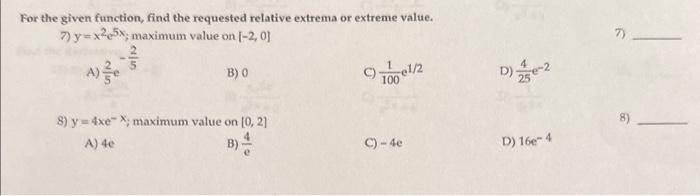 Solved for the given function, find the requested relative | Chegg.com