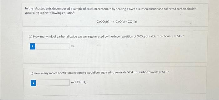 Solved In the lab, students decomposed a sample of calcium | Chegg.com