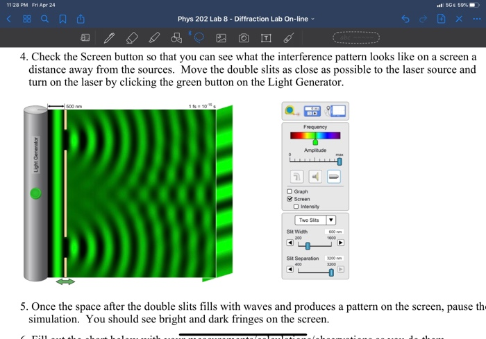 Solved 3. Click on "Two Slits", set the "Slit Width" to 600 | Chegg.com