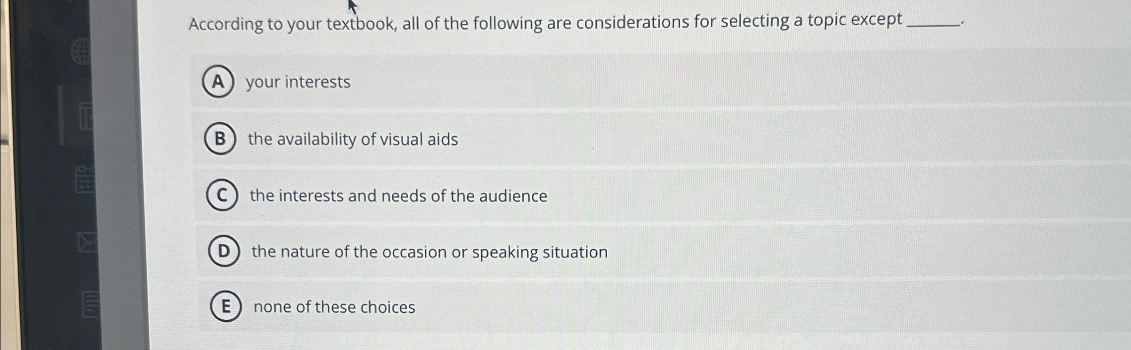 Solved According to your textbook, all of the following are | Chegg.com
