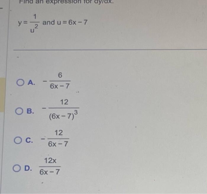 Solved Yu21 And U6x−7 A −6x−76 B −6x−7312 C −6x−712 