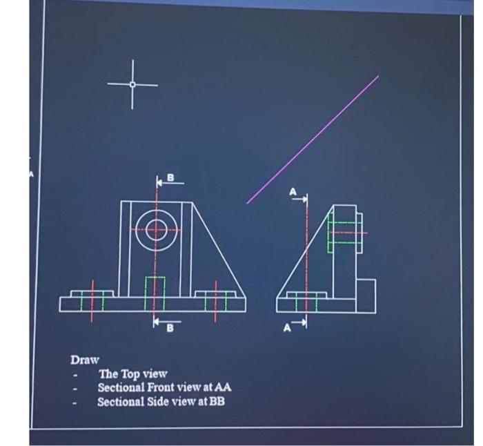 Solved + Draw The Top view Sectional Front view at AA | Chegg.com