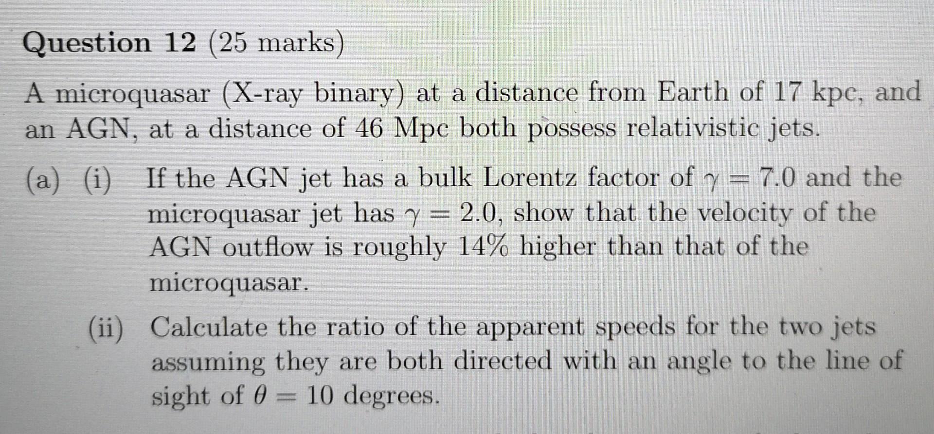 Solved Question 12 (25 marks) A microquasar (X-ray binary) | Chegg.com