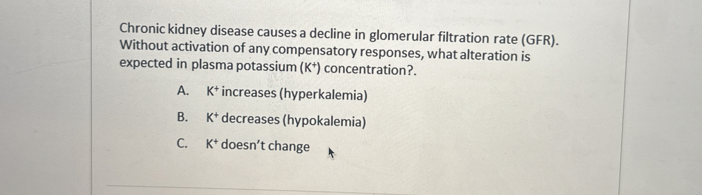 Solved Chronic kidney disease causes a decline in glomerular | Chegg.com