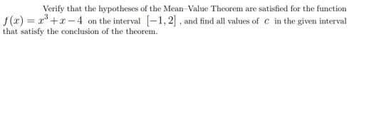 Solved Verify that the hypotheses of the Mean-Value Theorem | Chegg.com