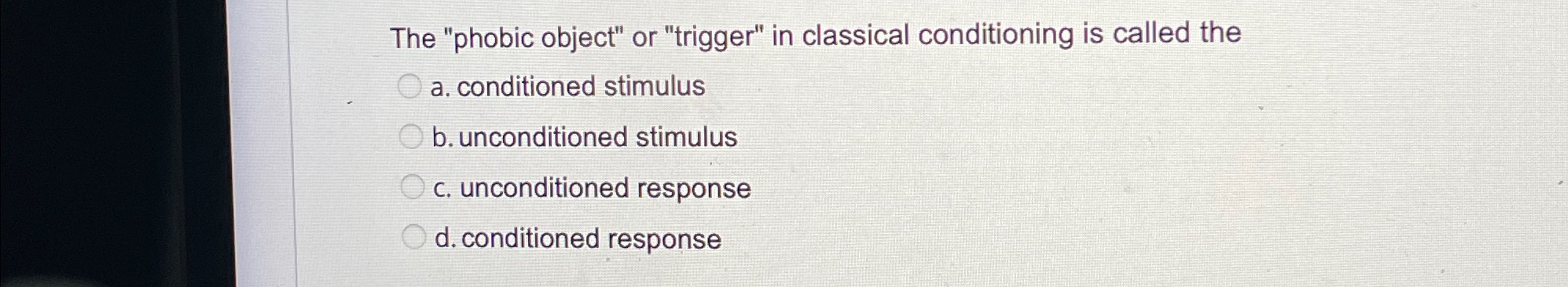 Solved The "phobic object" or "trigger" in classical | Chegg.com