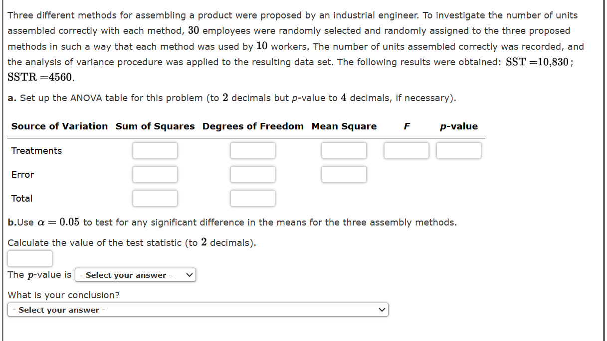Solved Three different methods for assembling a product were | Chegg.com