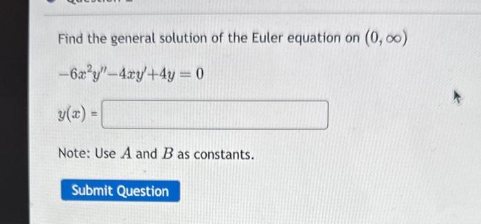 Solved Find the general solution of the Euler equation on | Chegg.com