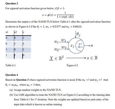 Solved Question 3For sigmoid activation function given | Chegg.com