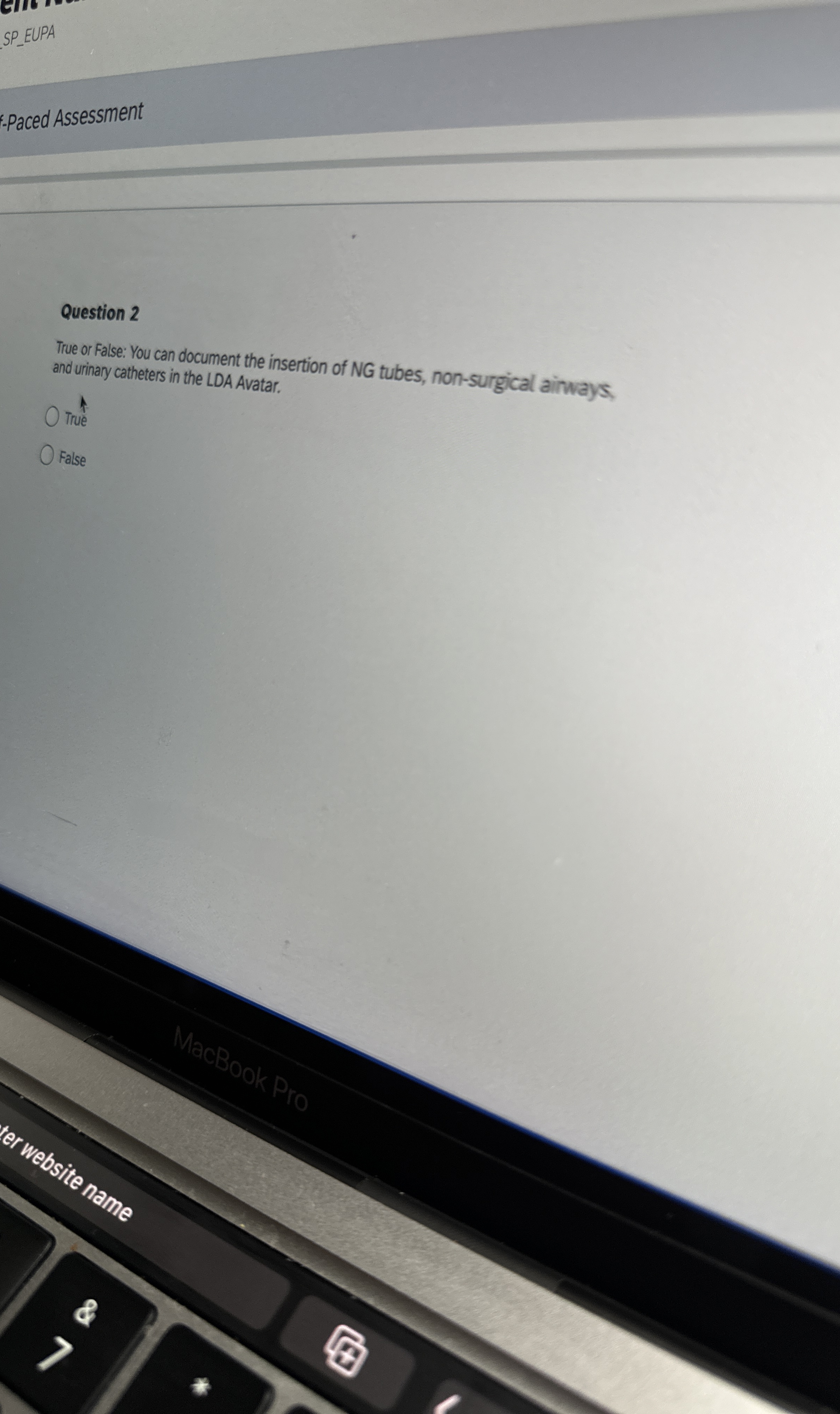 Solved -Paced AssessmentQuestion 2True or False: You can | Chegg.com