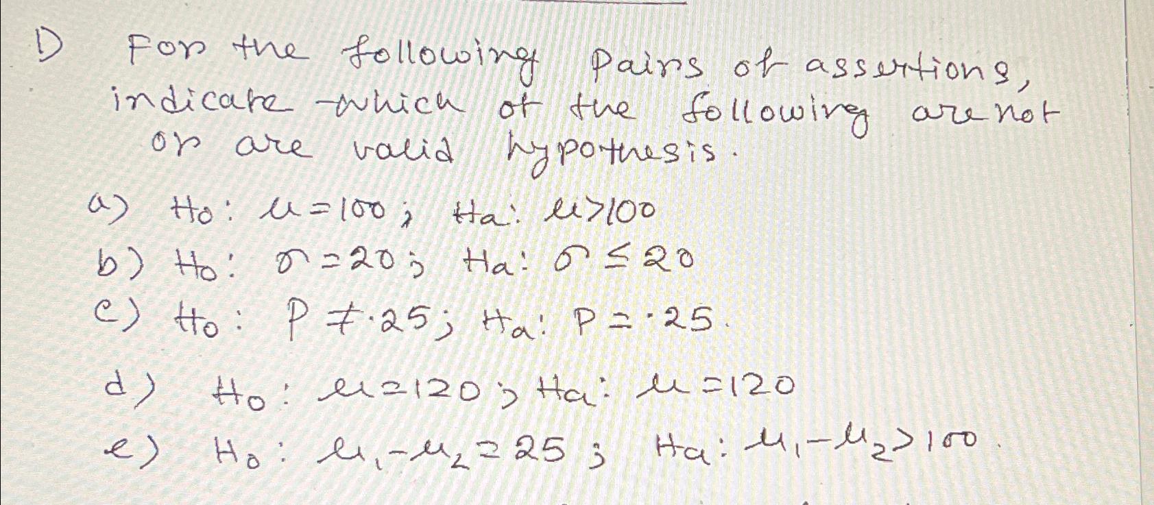 Solved For the following pains of assertions, indicate which | Chegg.com