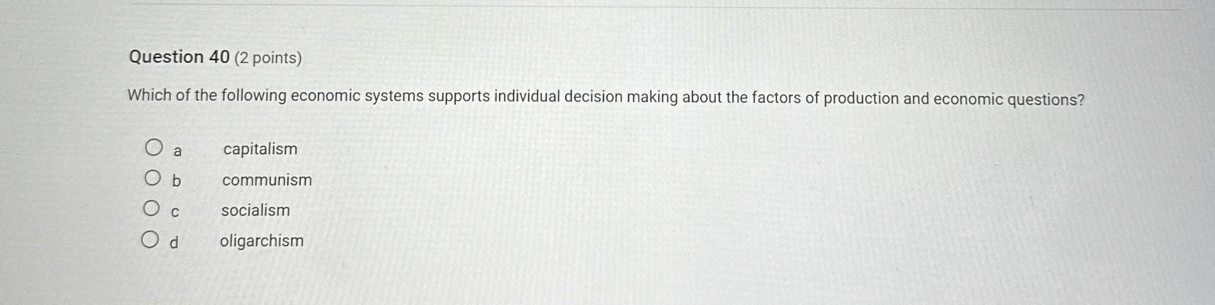 Solved Question 40 (2 ﻿points)Which of the following | Chegg.com