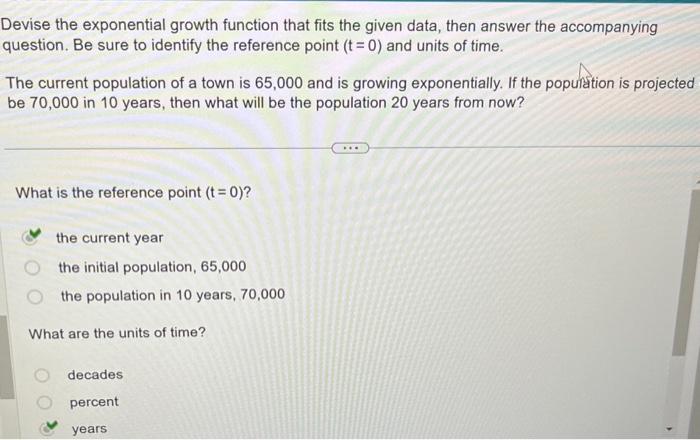 Solved Devise the exponential growth function that fits the | Chegg.com