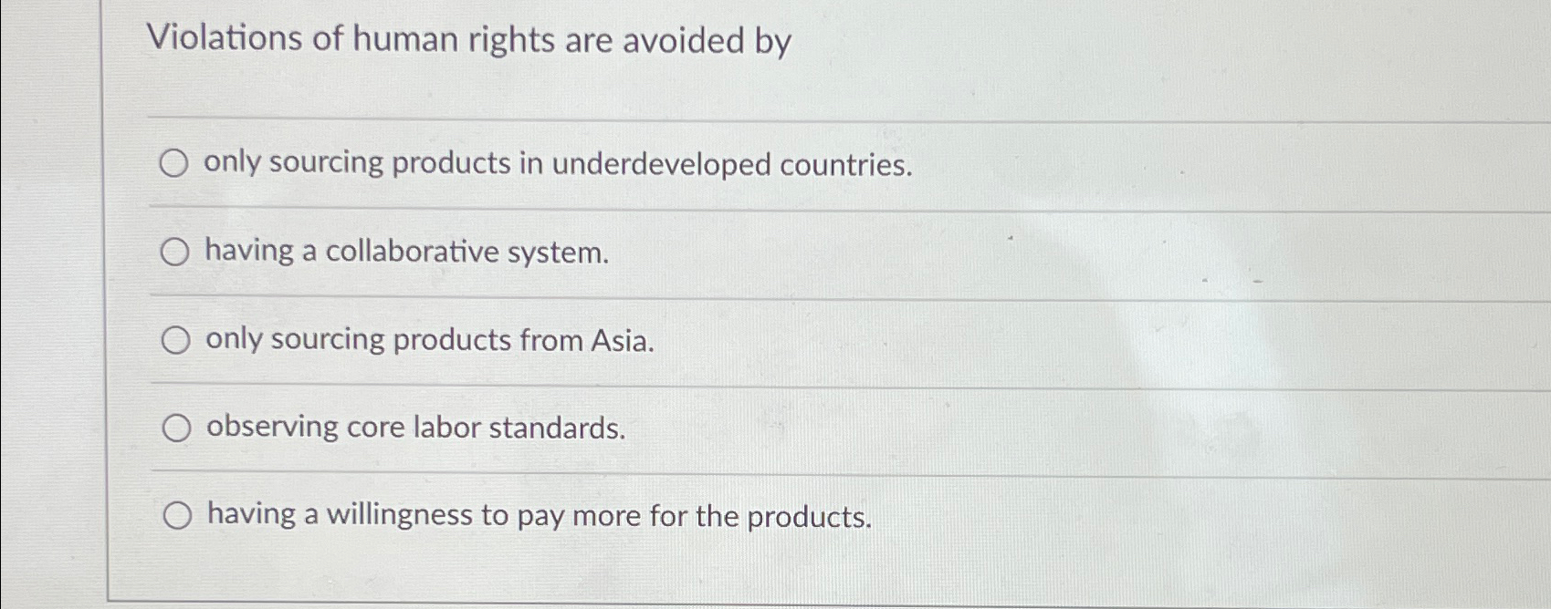 Solved Violations of human rights are avoided byq,only | Chegg.com