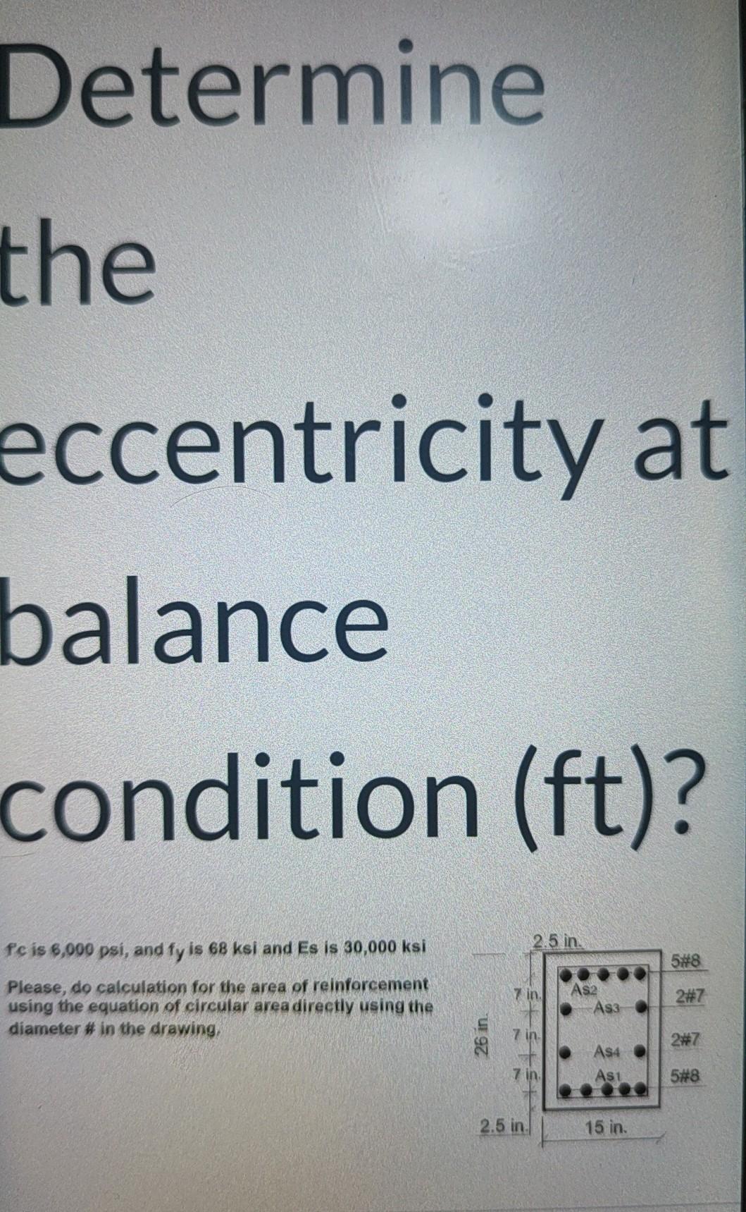 Solved Determine the eccentricity at balance condition (ft)? | Chegg.com